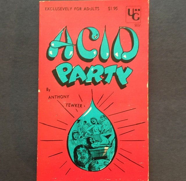 Yewker, Anthony Acid Party | My Site